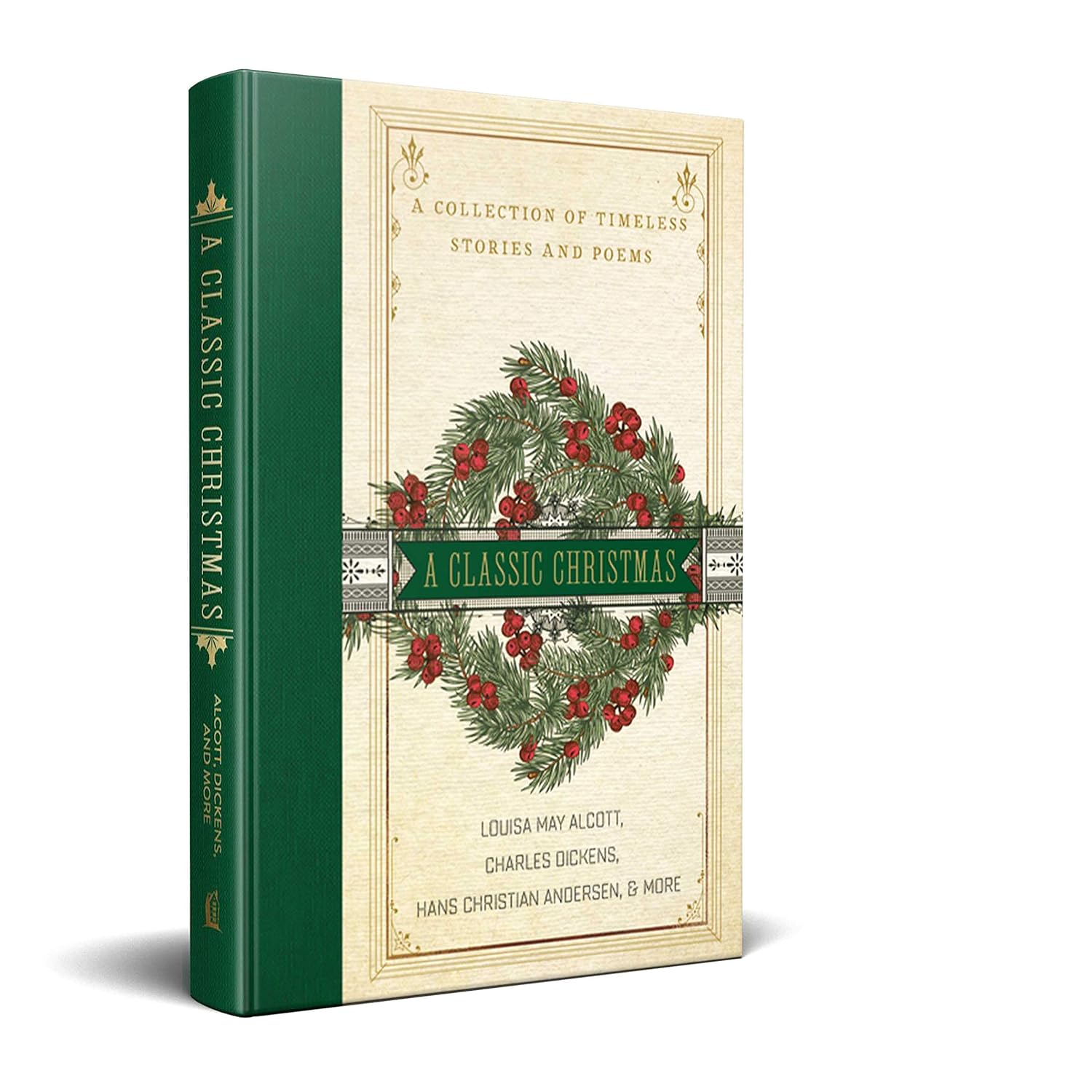 A Classic Christmas: A Giftable Collection of Classic Christmas Storie ...