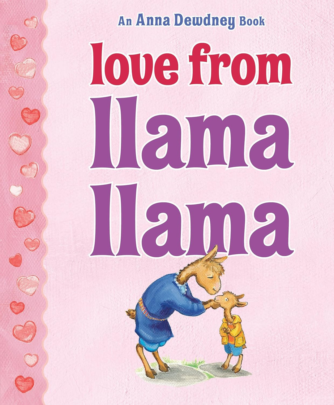 Love from Llama Llama by Anna Dewdney (Hardcover) – South & Pine and ...