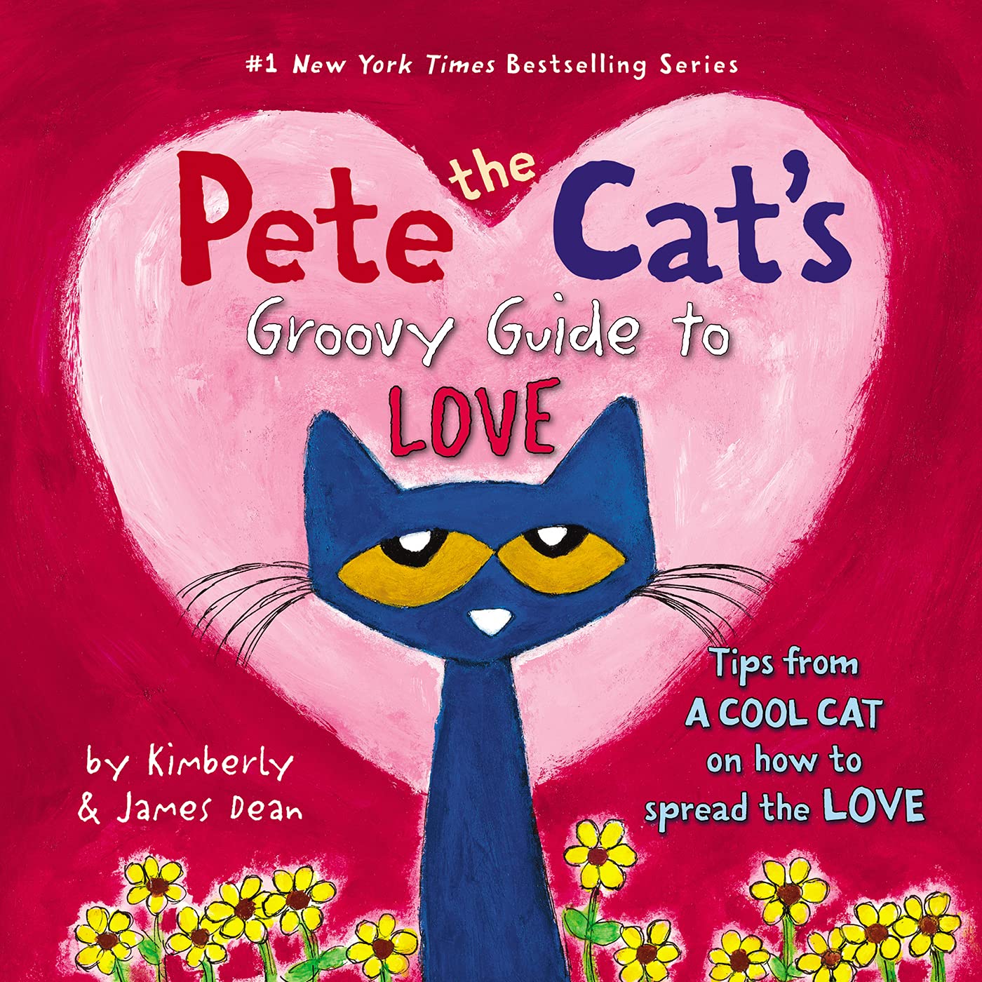 Pete the Cat's Groovy Guide to Love – South & Pine and Blue Apple Books