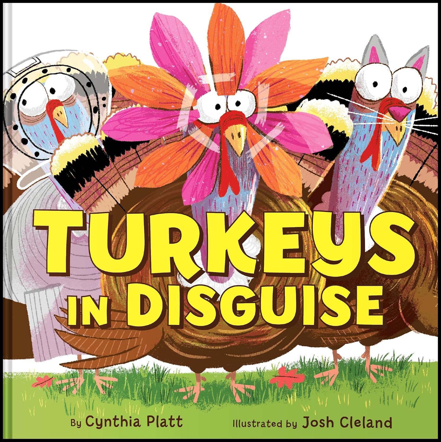 Turkeys In Disguise by Cynthia Platt – South & Pine and Blue Apple Books